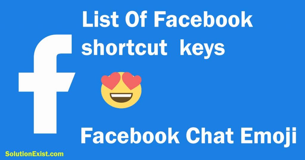 Facebook Shortcut Keys | Facebook Chat Emoji Shortcuts