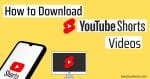 How To Save Youtube Shorts Videos | Download - Download Shorts To Mp3