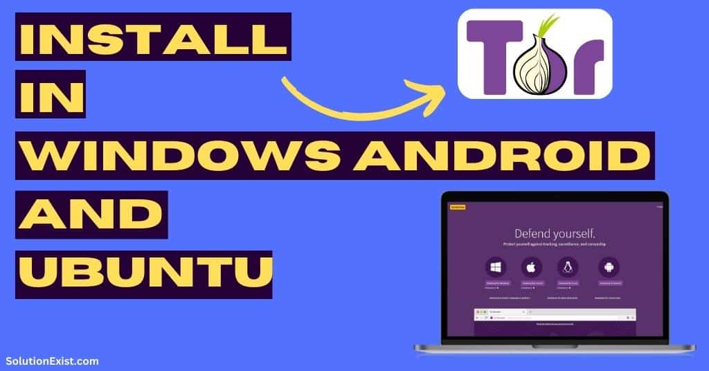 How To Install TOR Browser In Windows Android & Kali Linux