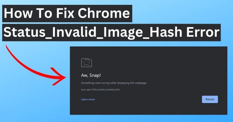 Fix Chrome STATUS_INVALID_IMAGE_HASH Error