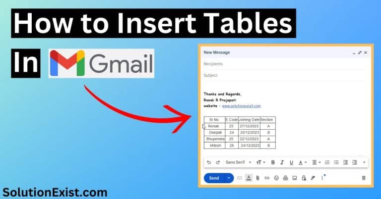 How To Insert Tables In Gmail Emails (2 Ways)